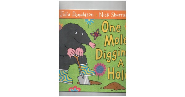 Kids - Early Skill Building - One Mole Digging a Hole used book for ...